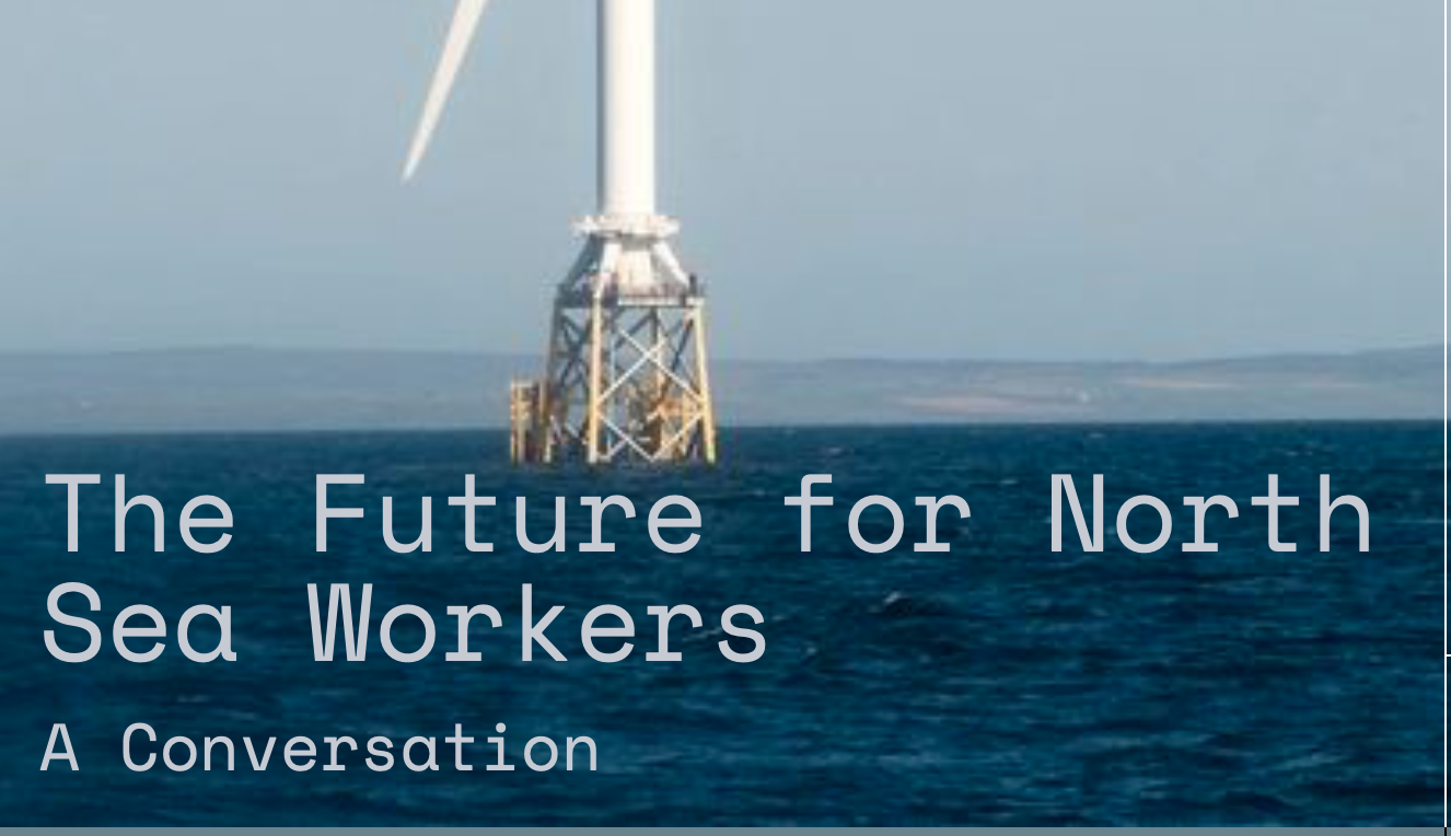 New website for North Sea workers – Employment, Energy and Environment